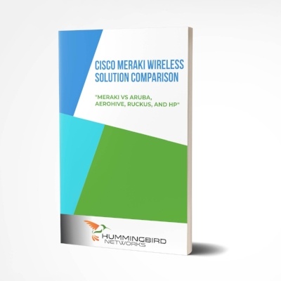 Meraki Wireless Solution Comparison